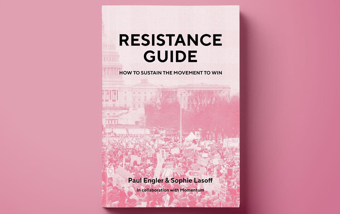 How to Sustain the Resistance to Trump and Win | OurFuture.org by ...